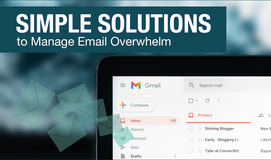 4 Simple Solutions to Manage Email Overwhelm - Website Creation Workshop