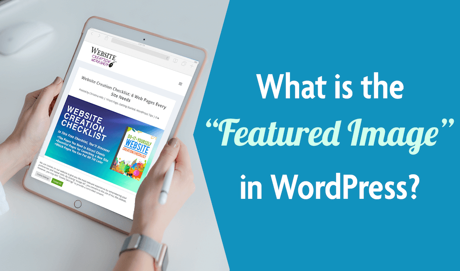 What is the "Featured Image" in WordPress? - Website Creation Workshop