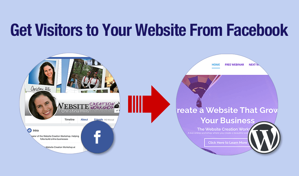 Simple Tip: Get Visitors to Your Website From Facebook - Website ...