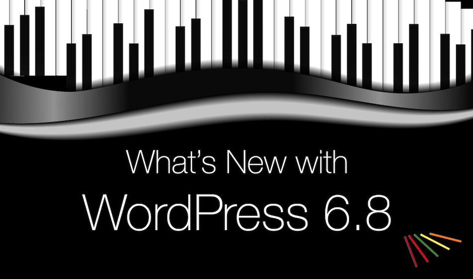 What's New with WordPress 6.8 - Website Creation Workshop