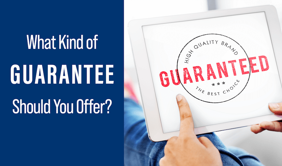 What Kind of Guarantee Should You Offer? - Website Creation Workshop